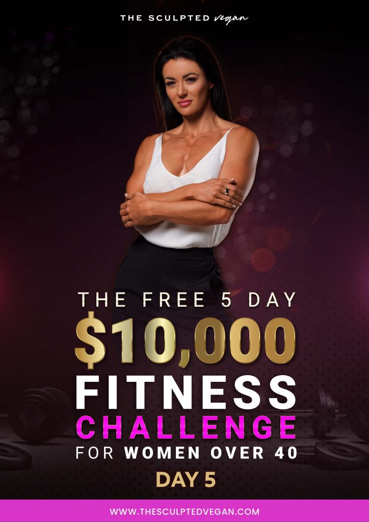 5D 10K Fitness Challenge_Day 5 - The Sculpted Vegan - Kim Constable